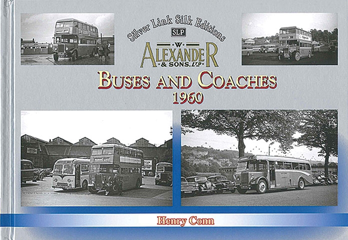 W. Alexander & Sons Buses and Coaches 1960 (Silver Link) - Platform 5